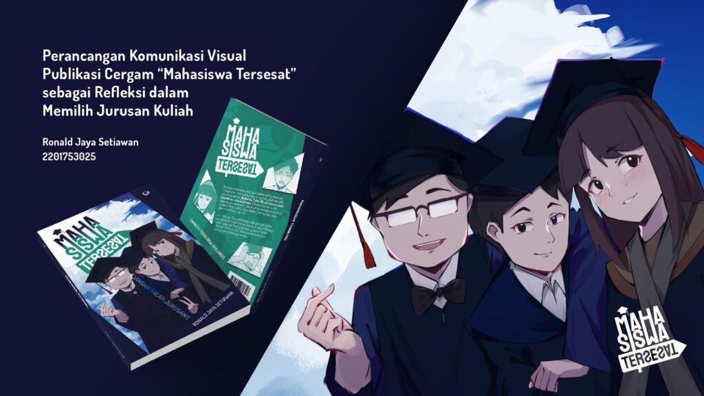 PERANCANGAN KOMUNIKASI VISUAL PUBLIKASI CERGAM “MAHASISWA TERSESAT ...